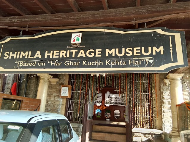 Shimla Heritage Museum, Shimla - Ticket Price, Timings, Photos